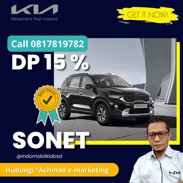 KIA BSD - INDOMOBIL KIA BSD TANGERANG SELATAN